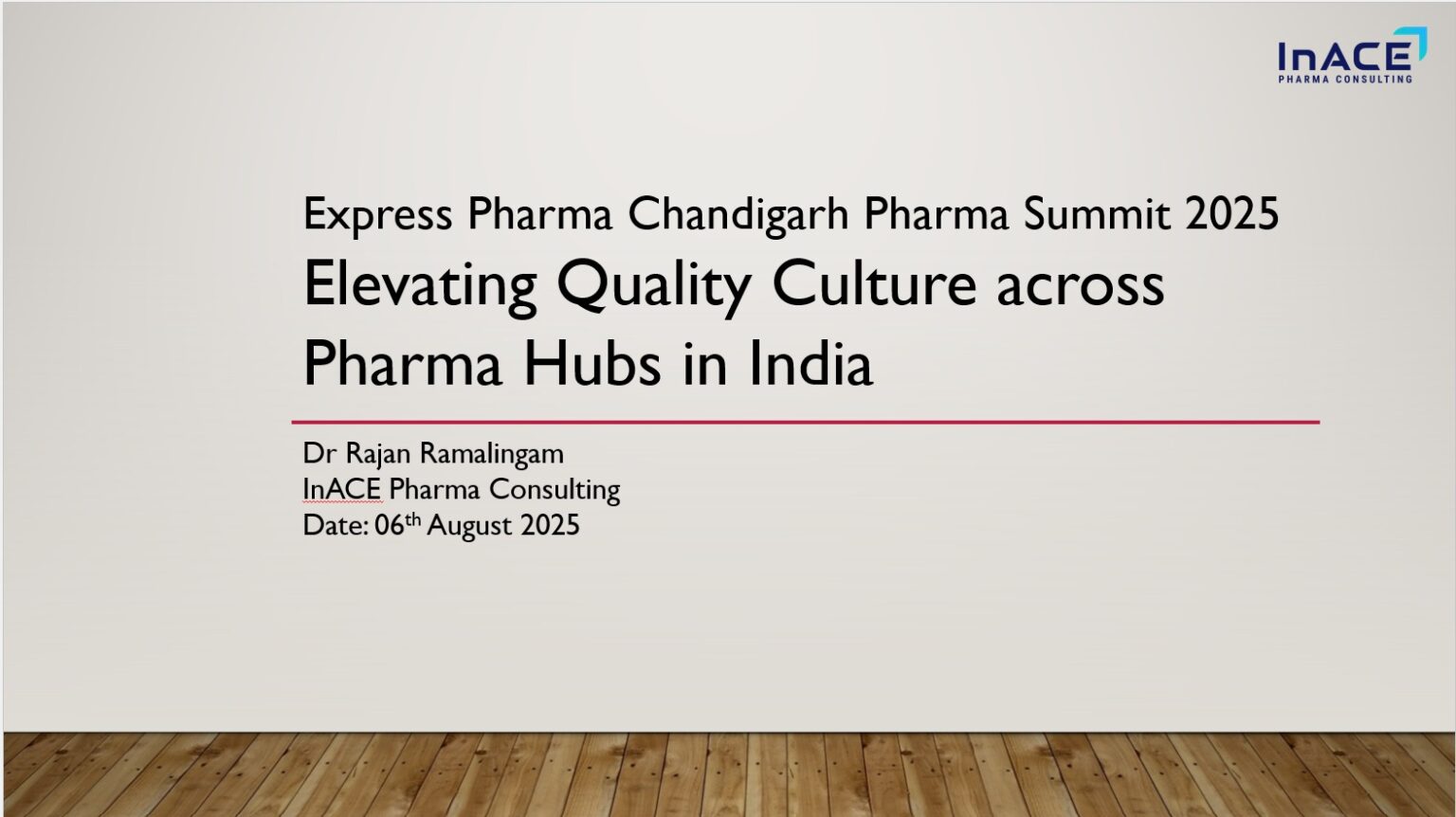 Recording of the talk at Express Pharma Chandigarh Summit 2025 - inace ...